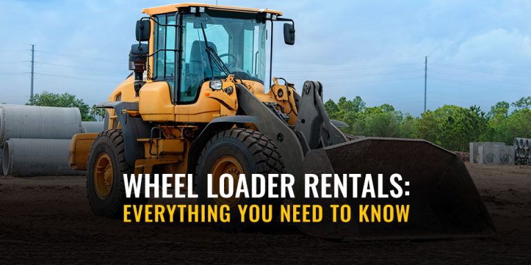 Everything You Need to Know About Wheel Loader Rental | Blog