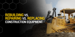 Rebuilding vs. Repairing vs. Replacing Construction Equipment ...